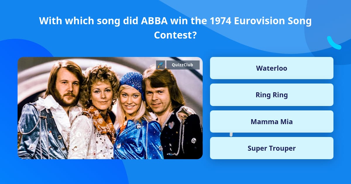 With which song did ABBA win the... | Trivia Answers | QuizzClub