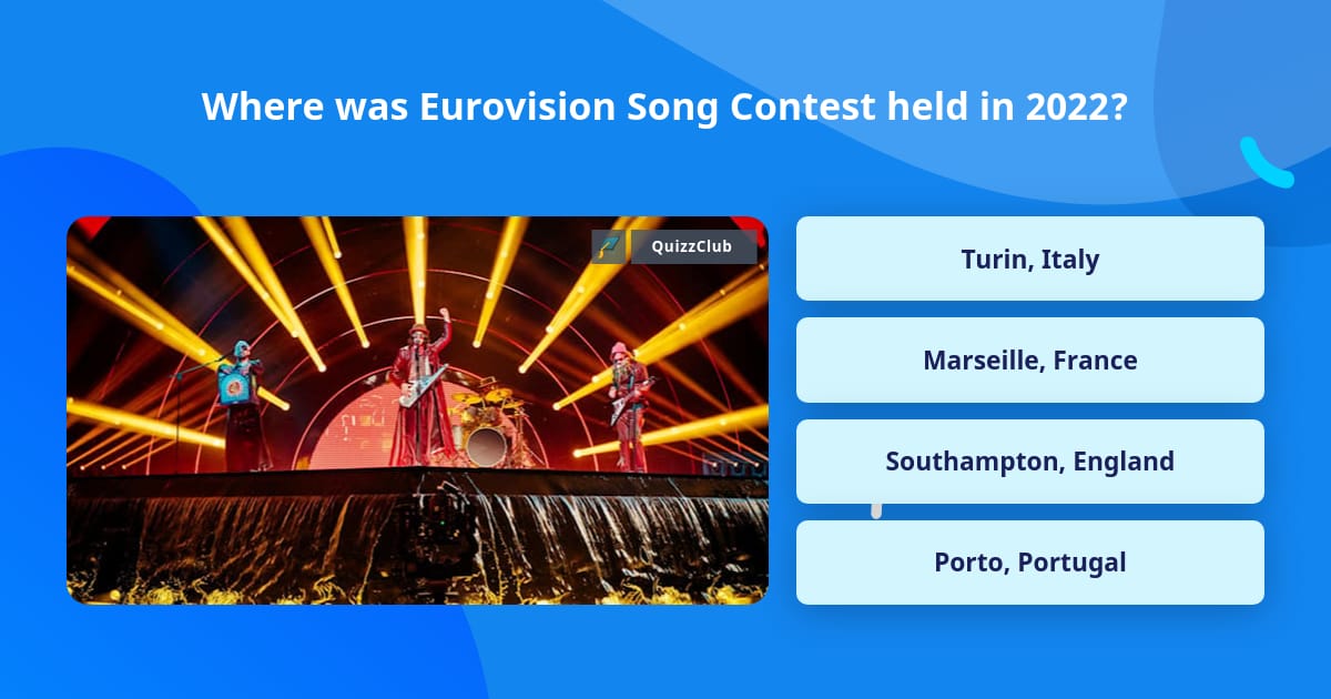 Where was Eurovision Song Contest... | Trivia Questions | QuizzClub