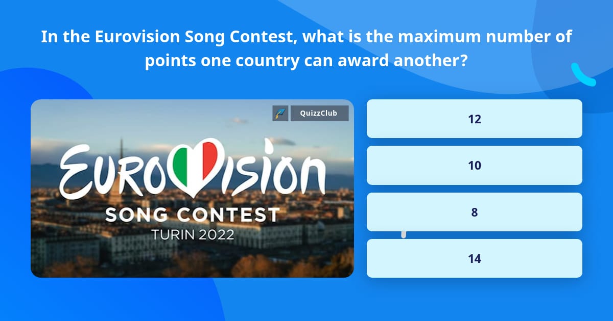 In the Eurovision Song Contest, what... | Trivia Questions | QuizzClub