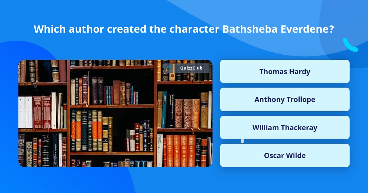 Which author created the character... | Trivia Answers | QuizzClub