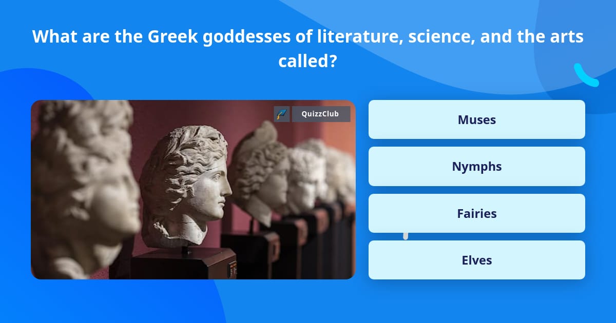 What are the Greek goddesses of... | Trivia Answers | QuizzClub
