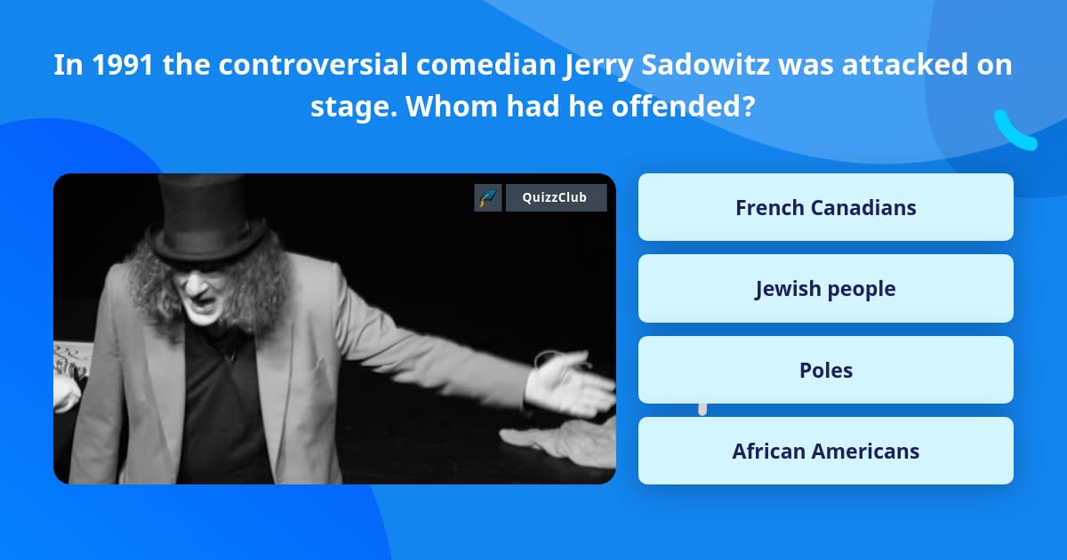 In 1991 the controversial comedian... | Trivia Questions | QuizzClub