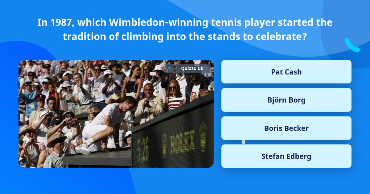 In 1987, which Wimbledon-winning... | Trivia Answers | QuizzClub