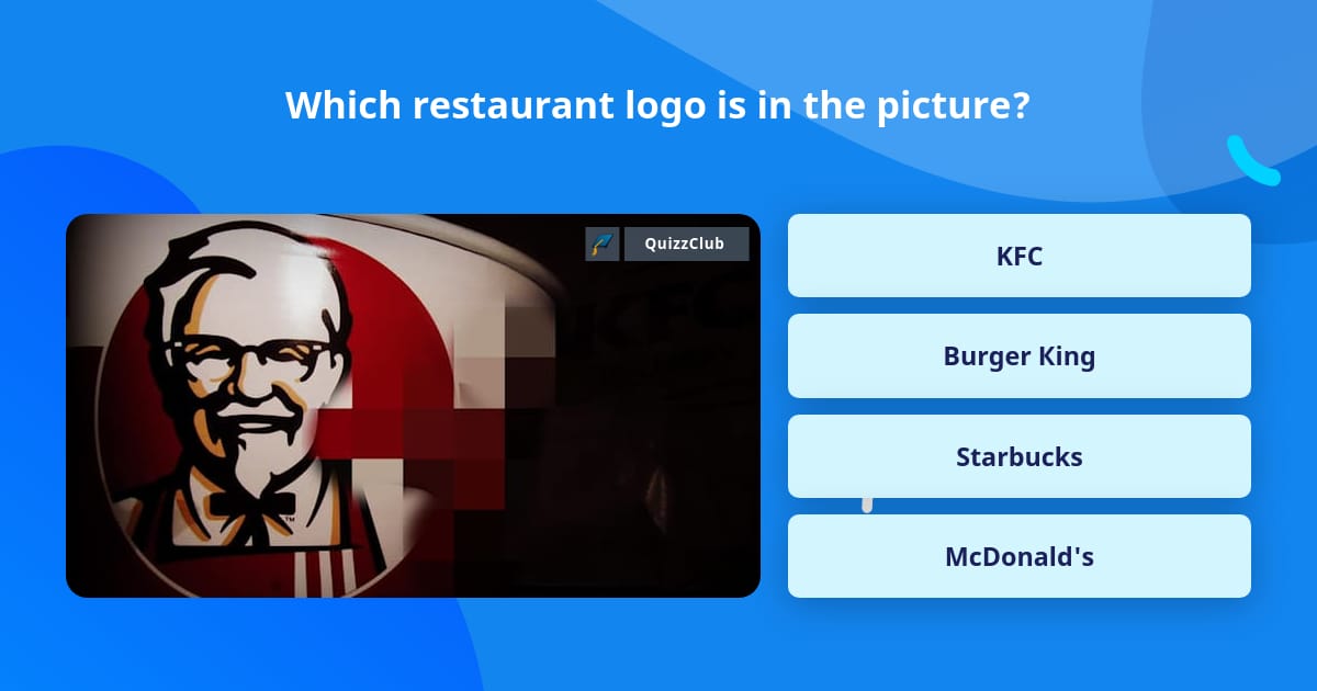 Which restaurant logo is in the picture? | Trivia Questions