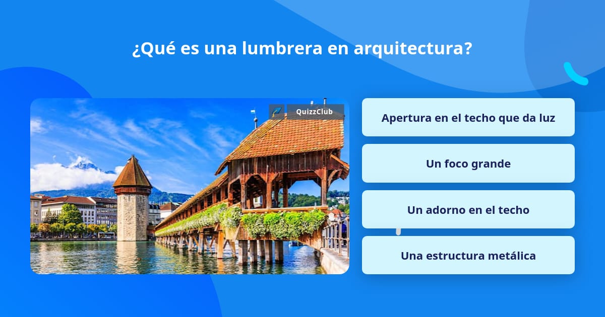 ¿Qué es una lumbrera en arquitectura? | La respuesta de Trivia