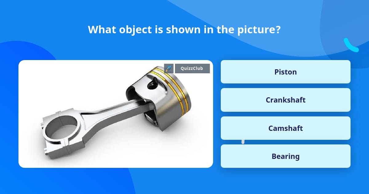 What object is shown in the picture? | Trivia Answers | QuizzClub