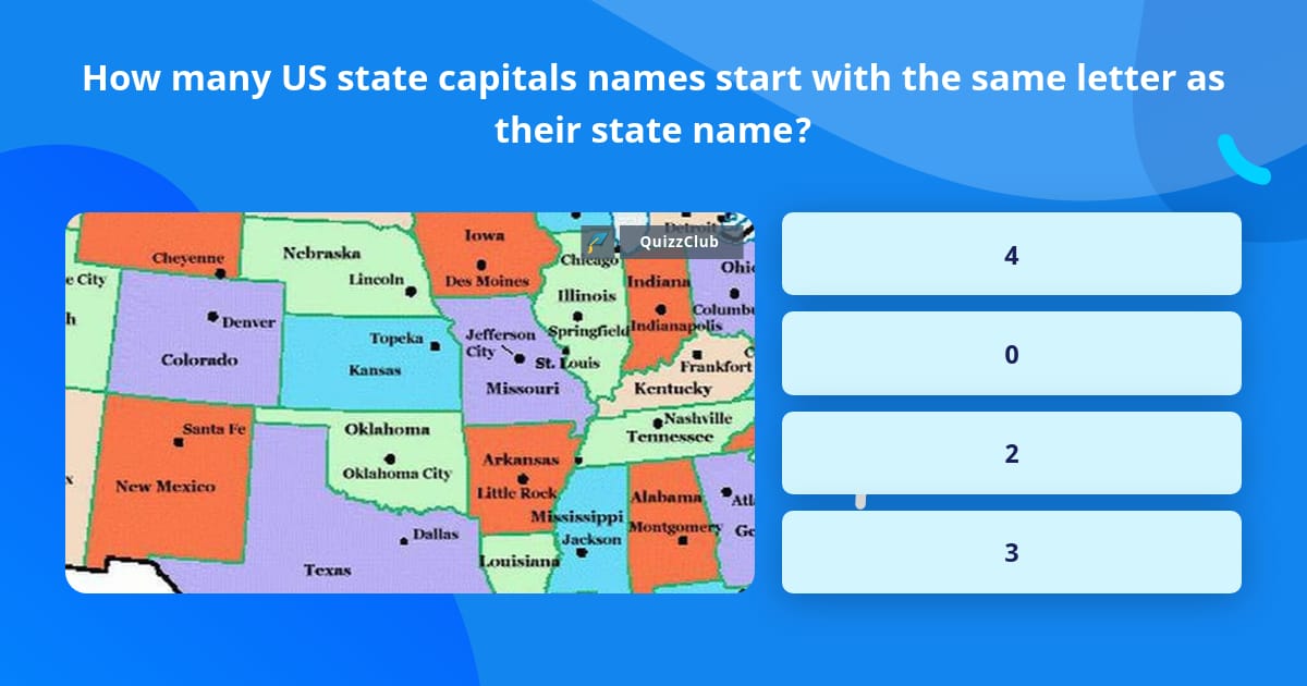 How many US state capitals names... | Trivia Questions | QuizzClub