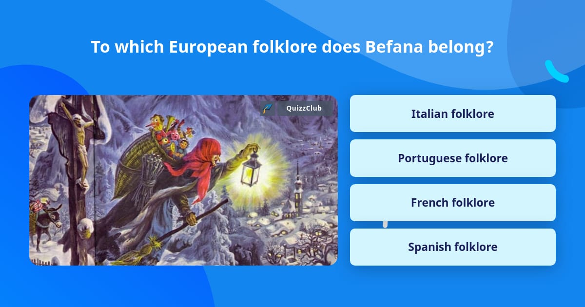 To which European folklore does... | Trivia Questions | QuizzClub