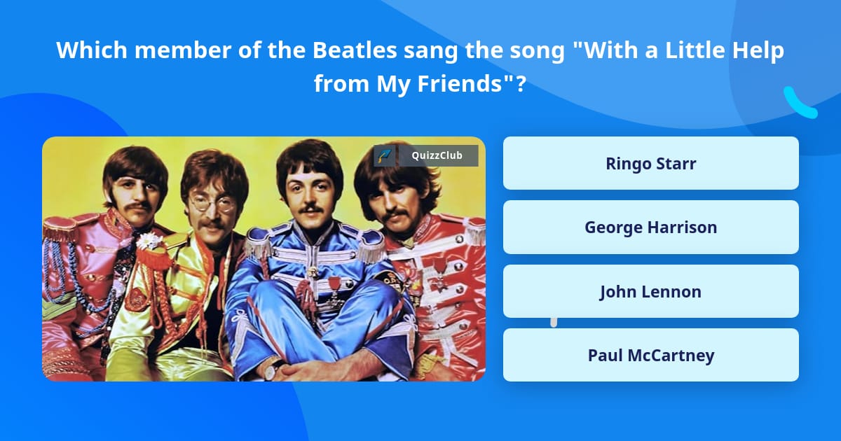 Which member of the Beatles sang the... | Trivia Answers | QuizzClub