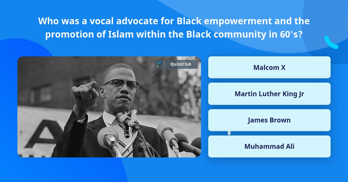 Who was a vocal advocate for Black... | Trivia Questions | QuizzClub