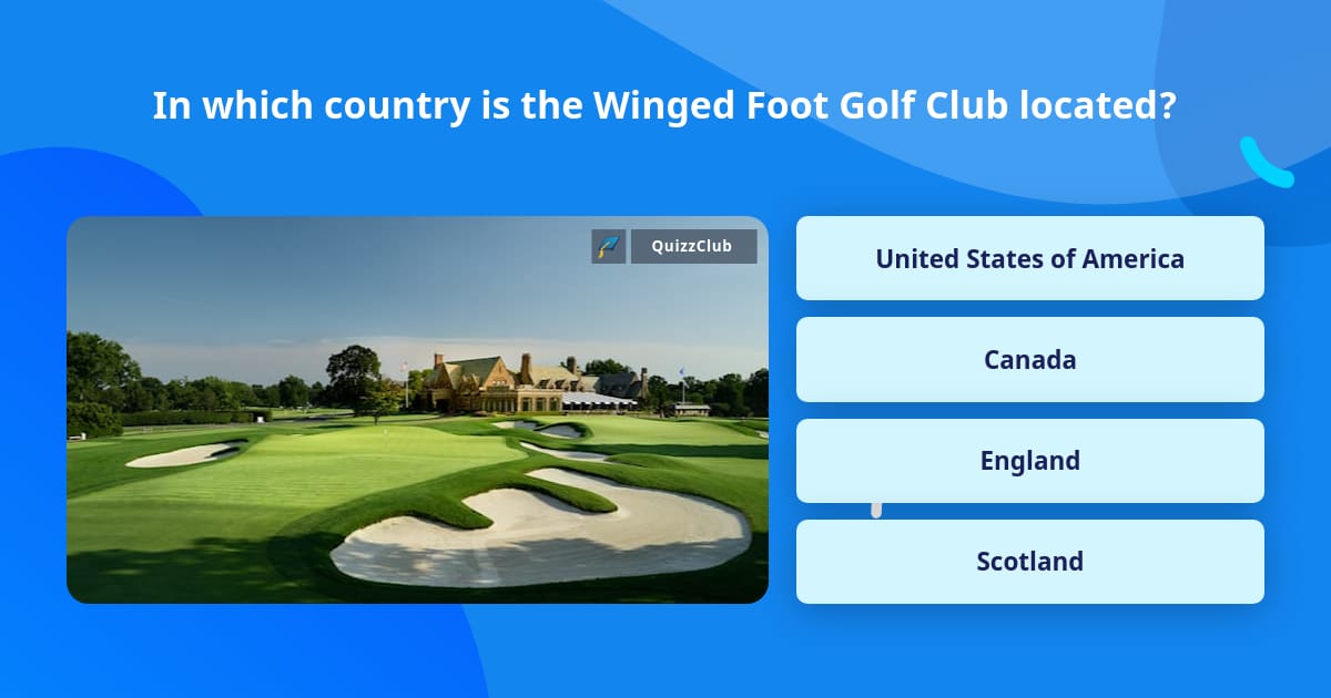 In which country is the Winged Foot... | Trivia Answers | QuizzClub
