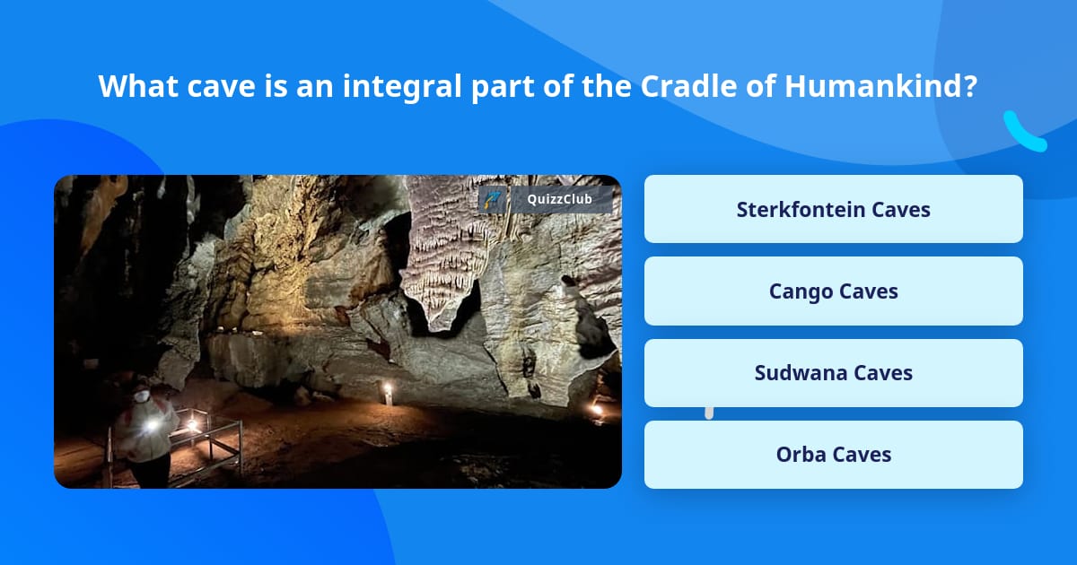 What cave is an integral part of the... | Trivia Answers | QuizzClub