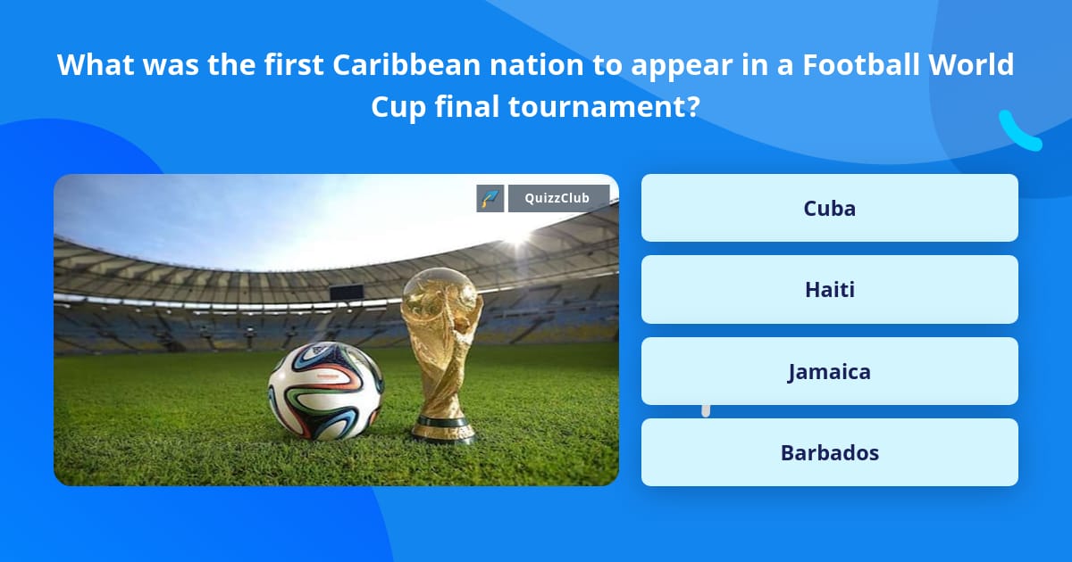 What was the first Caribbean nation... | Trivia Questions | QuizzClub