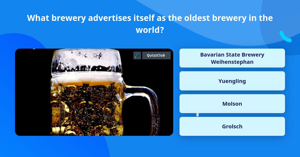 What brewery advertises itself as... | Trivia Questions | QuizzClub