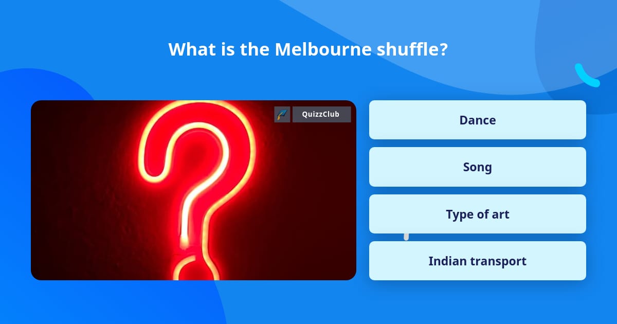 What is the Melbourne shuffle? | Trivia Questions | QuizzClub