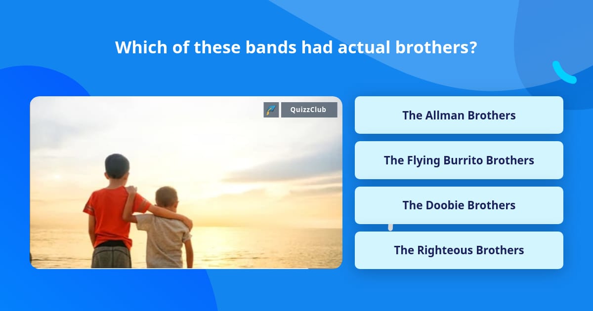Which of these bands had actual... | Trivia Questions | QuizzClub