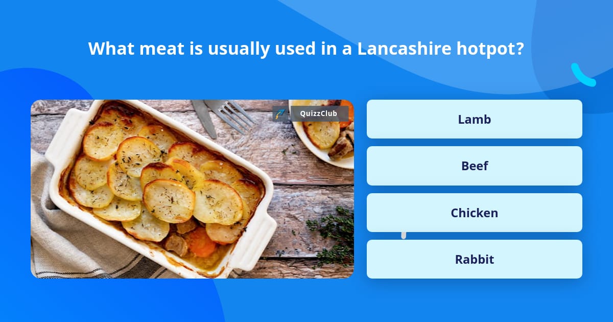 What meat is usually used in a... | Trivia Answers | QuizzClub