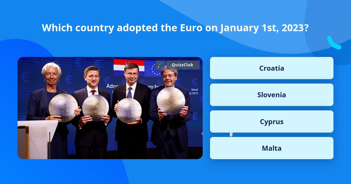 Which country adopted the Euro on... | Trivia Questions | QuizzClub
