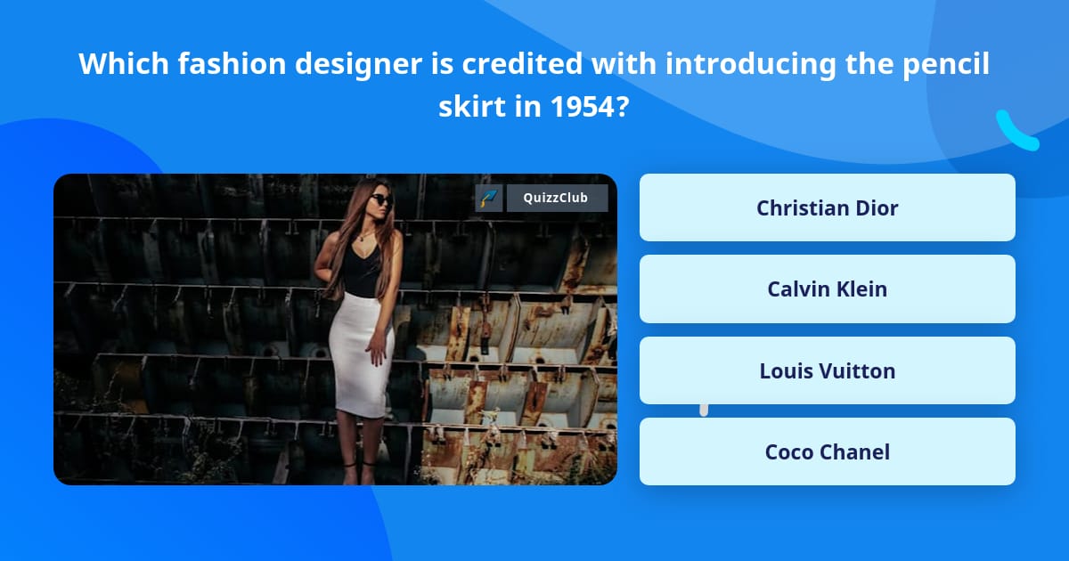 Which fashion designer is credited... | Trivia Questions | QuizzClub