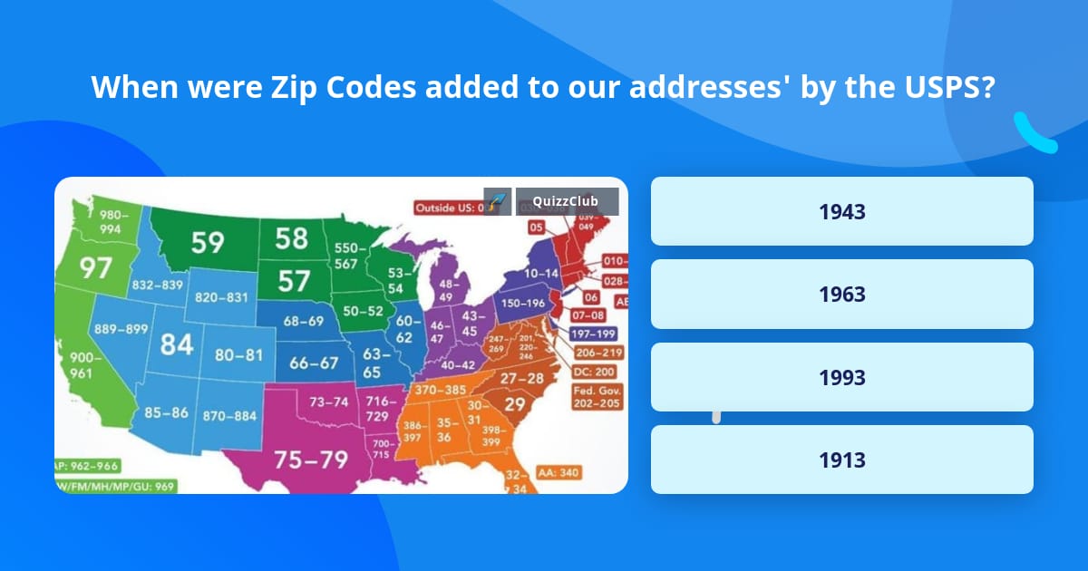 When Were Zip Codes Added To Our Trivia Questions QuizzClub When Were Zip Codes Added To Our Trivia Questions QuizzClub