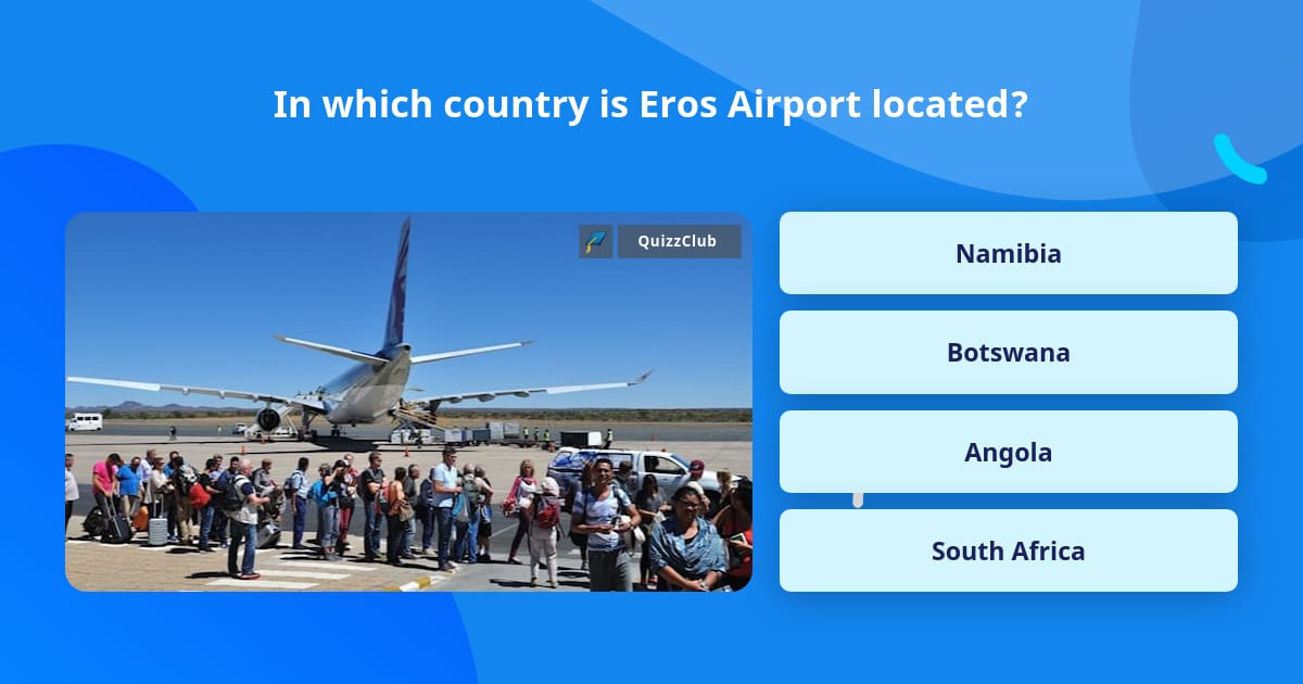 In which country is Eros Airport... | Trivia Questions | QuizzClub