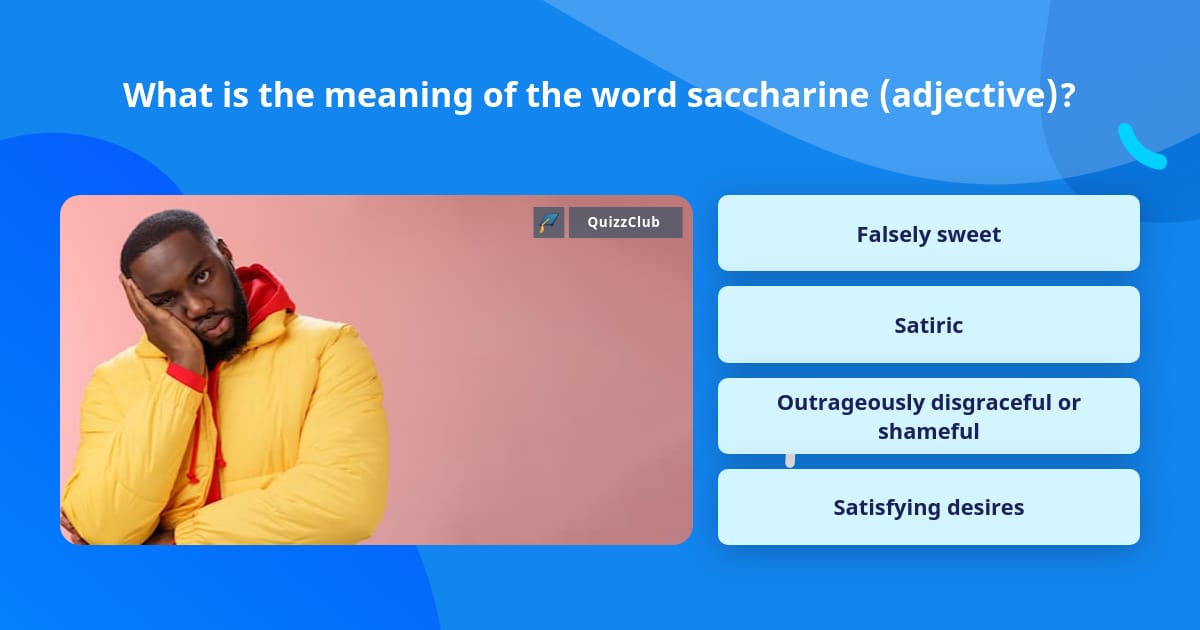 What Is The Meaning Of The Word Trivia Questions QuizzClub