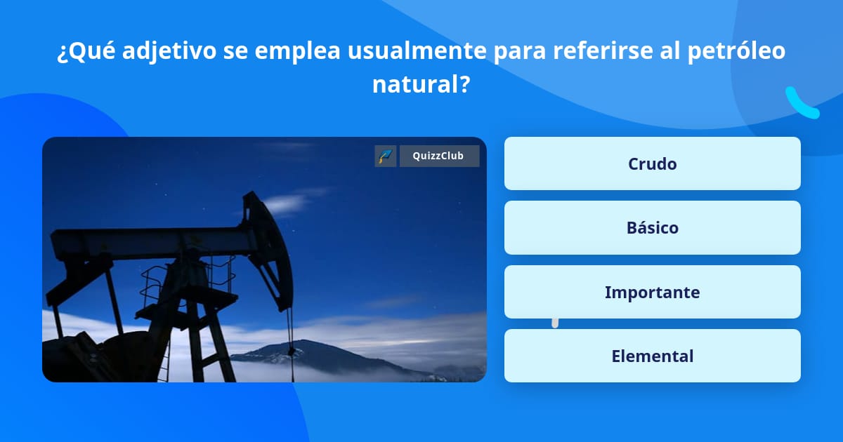 ¿Qué adjetivo se emplea usualmente... | La respuesta de Trivia