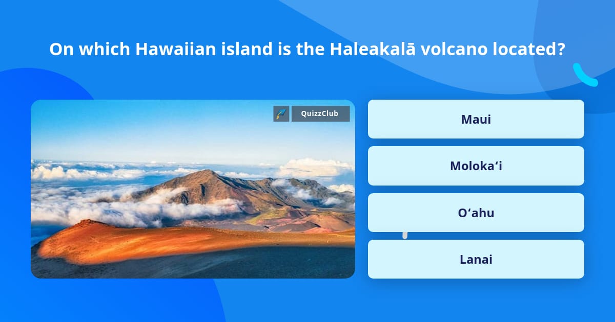 On which Hawaiian island is the... | Trivia Questions | QuizzClub
