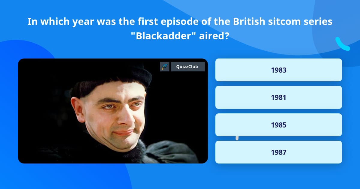 In which year was the first episode... | Trivia Questions | QuizzClub
