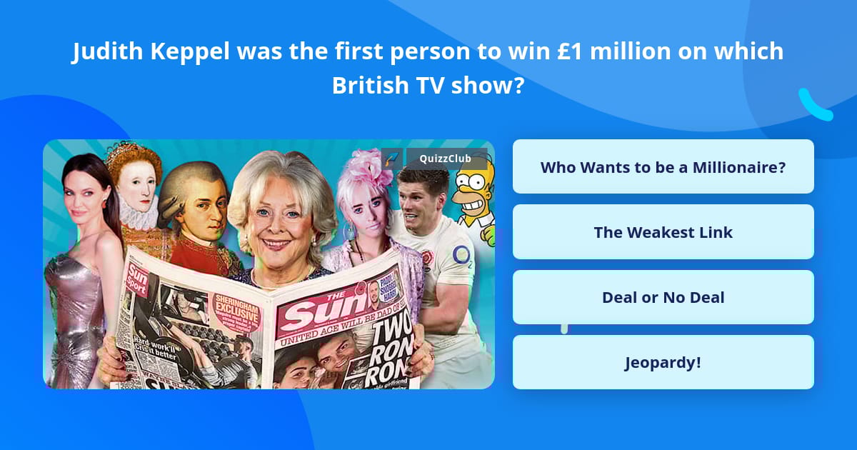 Judith Keppel was the first person... | Trivia Questions | QuizzClub