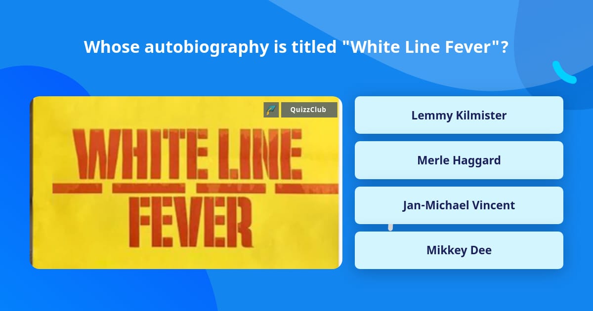 Whose autobiography is titled "White... | Trivia Questions | QuizzClub