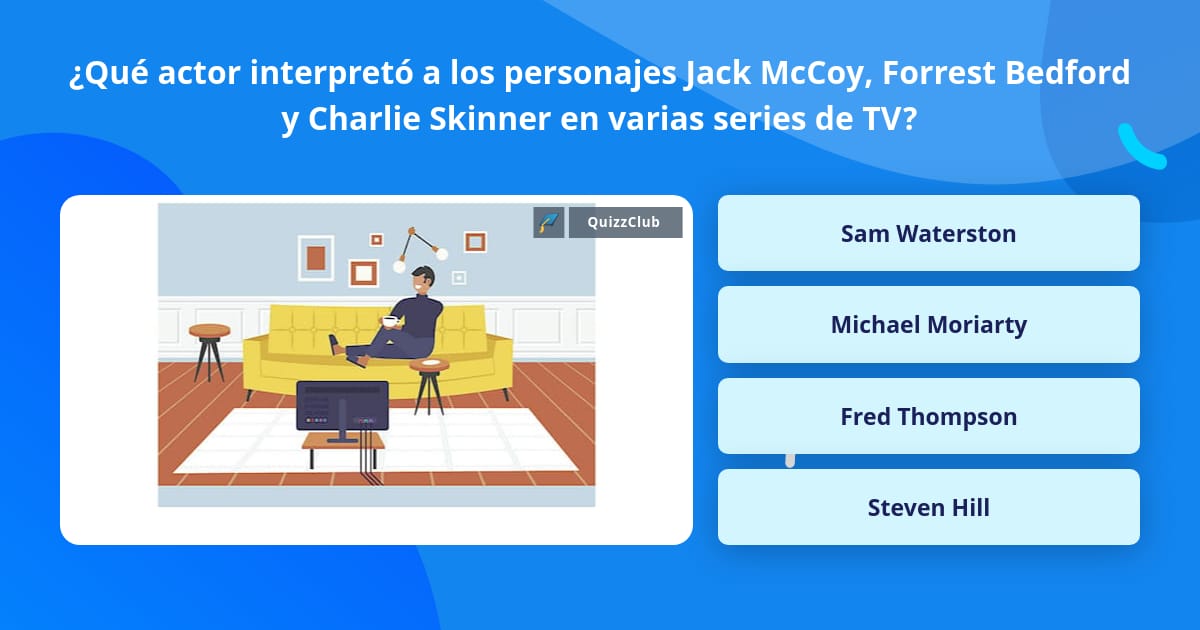 ¿Qué actor interpretó a los... | Las Preguntas Trivia | QuizzClub
