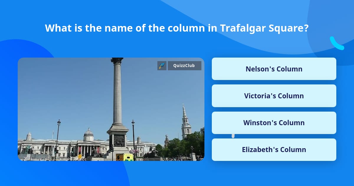 What is the name of the column in... | Trivia Questions | QuizzClub