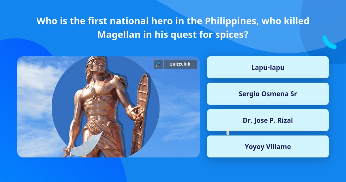 Who is the first national hero in... | Trivia Answers | QuizzClub