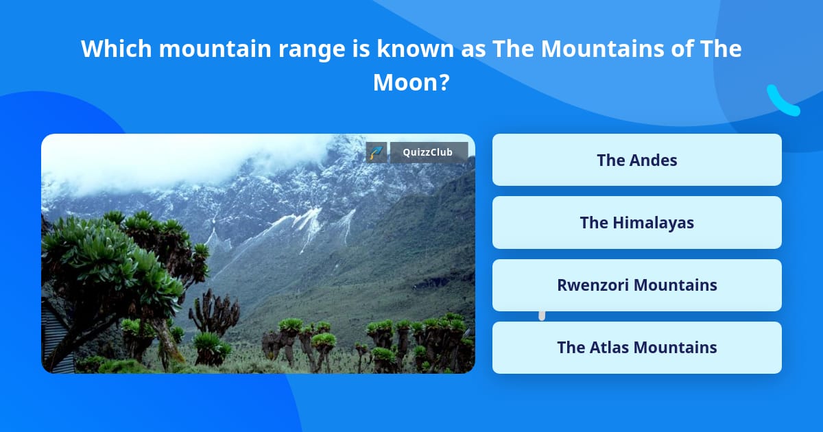 Which mountain range is known as The... | Trivia Answers | QuizzClub