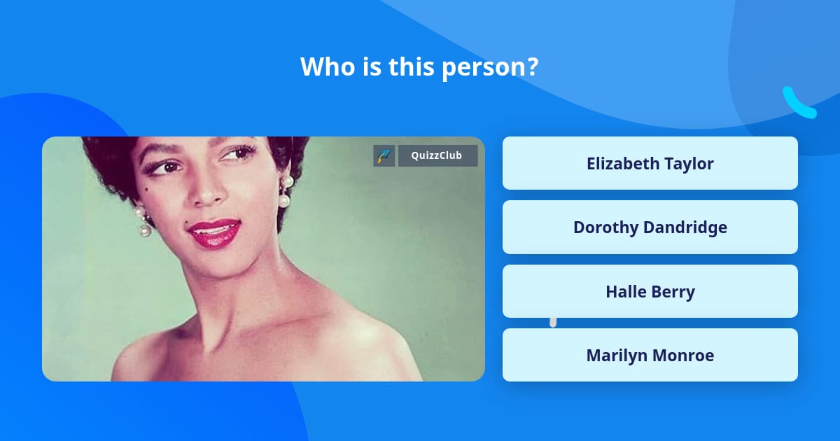 Who is this person? | Trivia Questions | QuizzClub