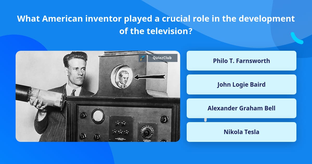 What American inventor played a... | Trivia Questions | QuizzClub