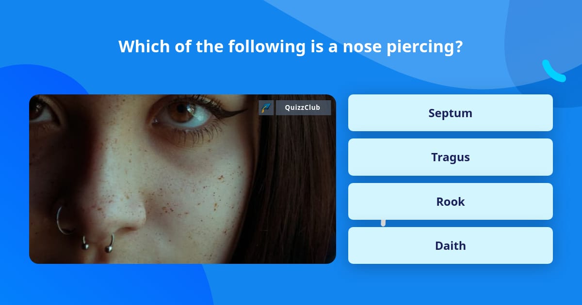Which of the following is a nose... | Trivia Questions | QuizzClub