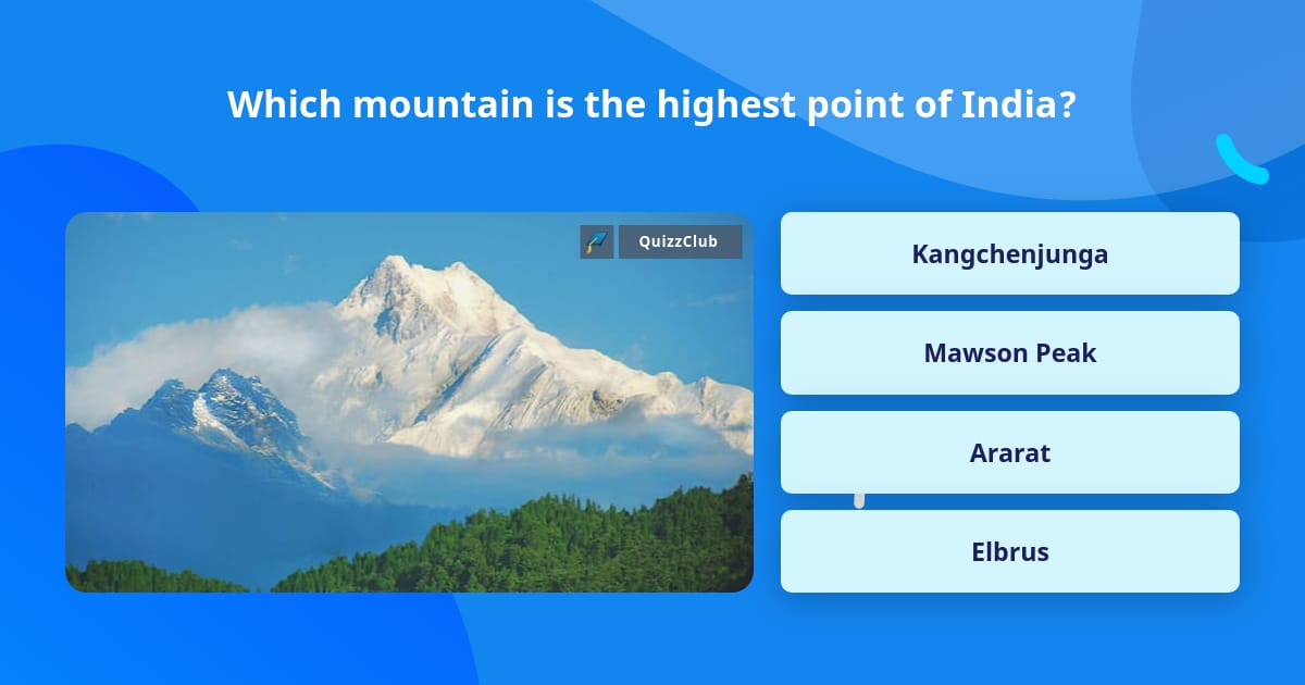 Which mountain is the highest point... | Trivia Answers | QuizzClub