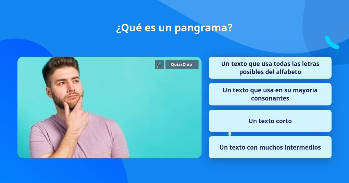 ¿Qué es un pangrama? | Las Preguntas Trivia | QuizzClub
