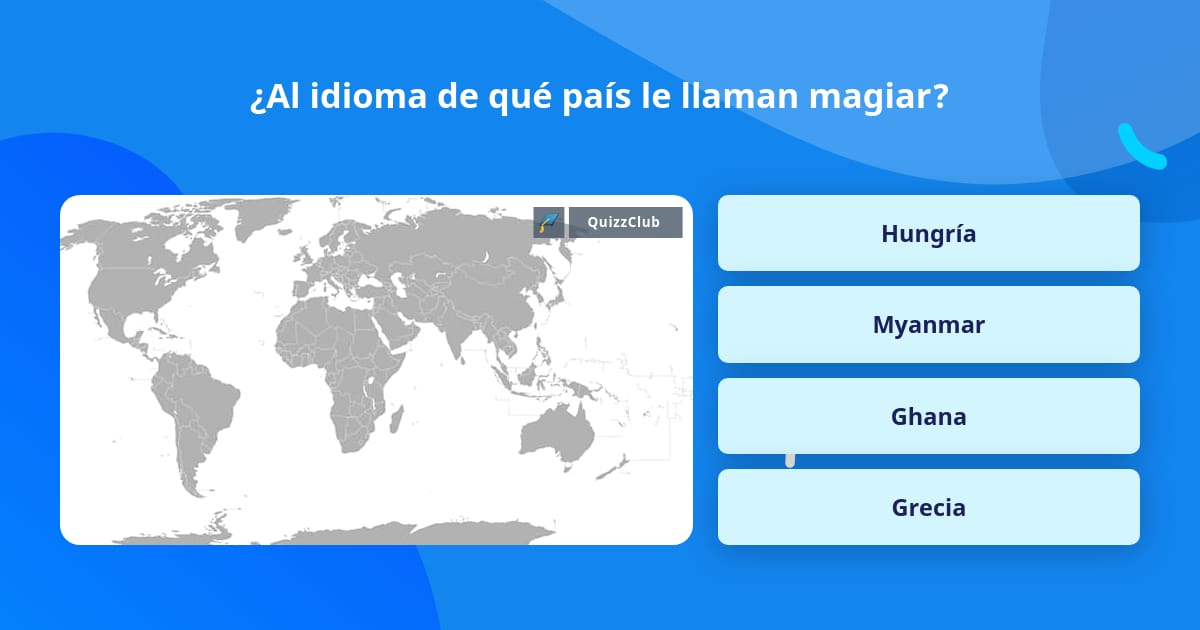 ¿Al idioma de qué país le llaman magiar? | Las Preguntas Trivia