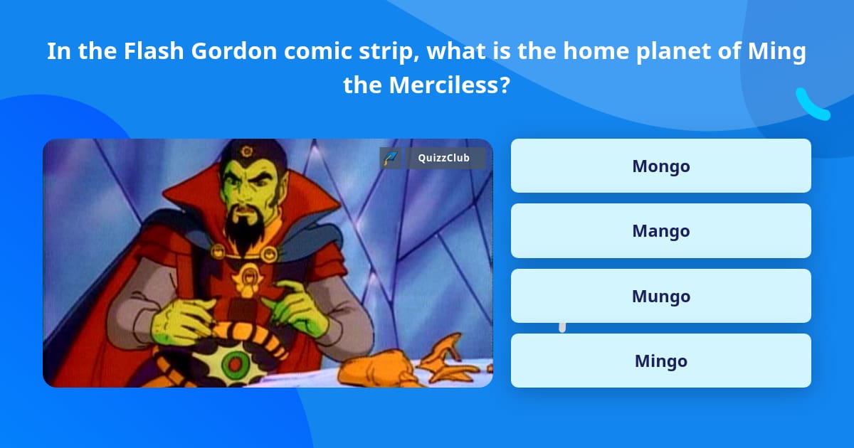 In The Flash Gordon Comic Strip Trivia Answers QuizzClub in-the-flash-gordon-comic-strip-trivia-answers-quizzclub