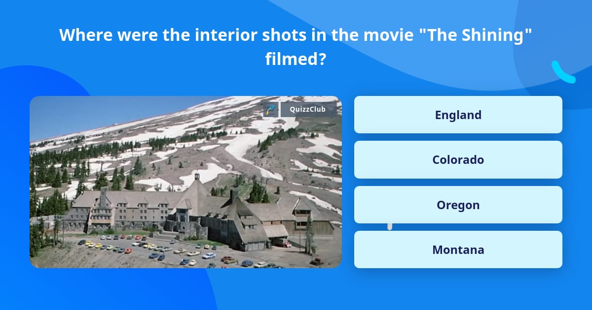 Where were the interior shots in the... | Trivia Questions | QuizzClub