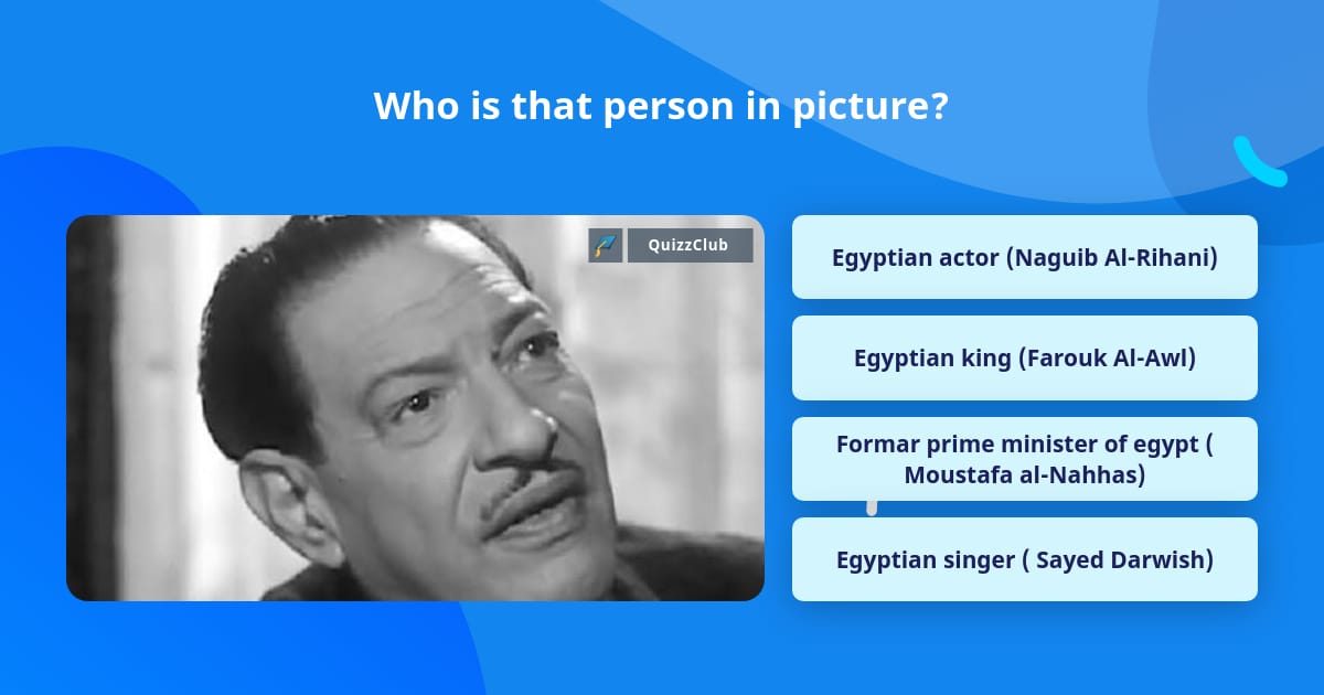 Who is that person in picture? | Trivia Answers | QuizzClub