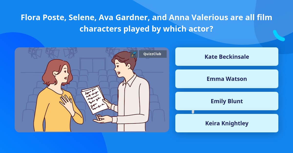 Flora Poste, Selene, Ava Gardner,... | Trivia Questions | QuizzClub