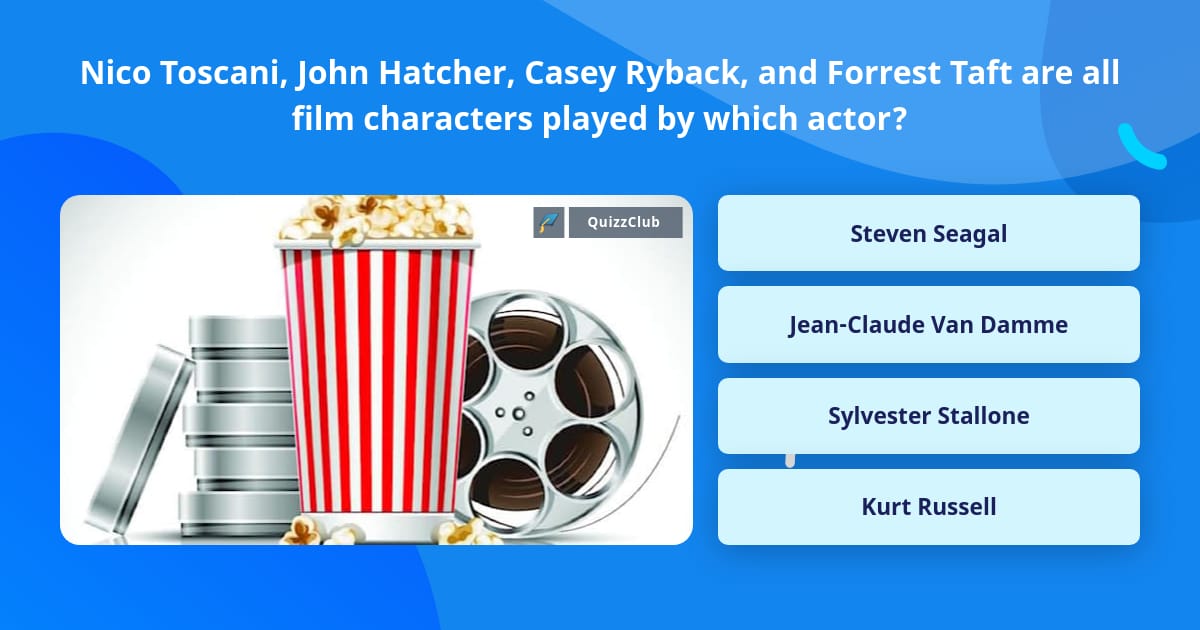 Nico Toscani, John Hatcher, Casey... | Trivia Questions | QuizzClub