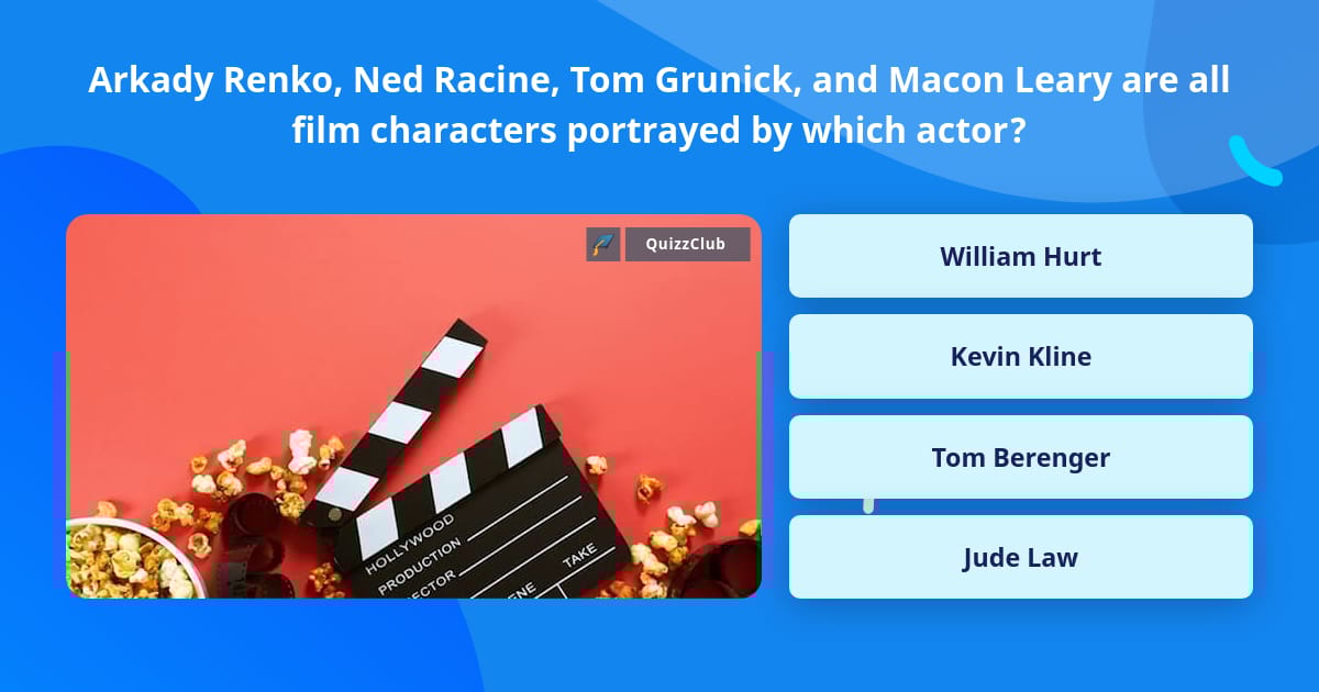 Arkady Renko, Ned Racine, Tom... | Trivia Questions | QuizzClub