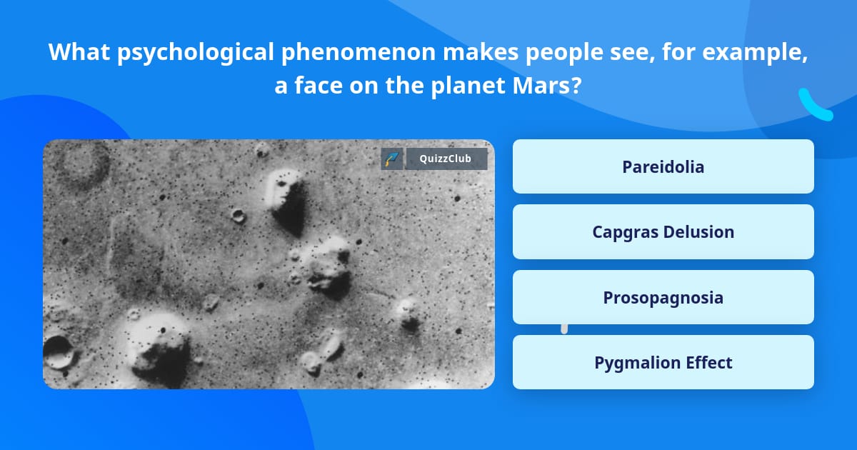 What psychological phenomenon makes... | Trivia Answers | QuizzClub