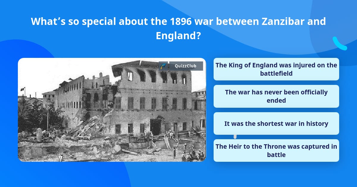 What’s so special about the 1896 war... | Trivia Questions | QuizzClub