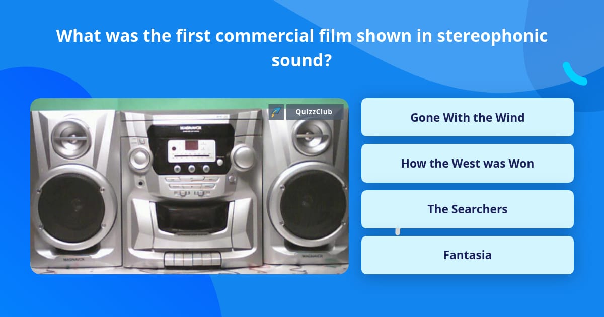 What was the first commercial film... | Trivia Answers | QuizzClub